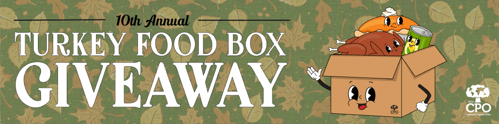 Turkey Food Box Giveaway - UCLA Community Programs Office